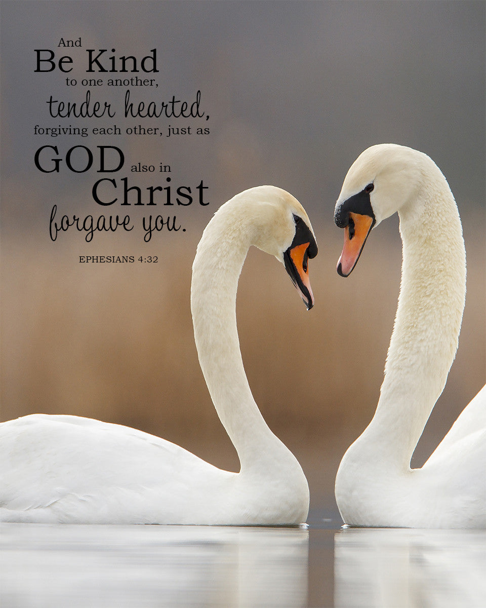 Ephesians 4:32 Be Kind to One Another - Free Bible Verse Art Downloads ...